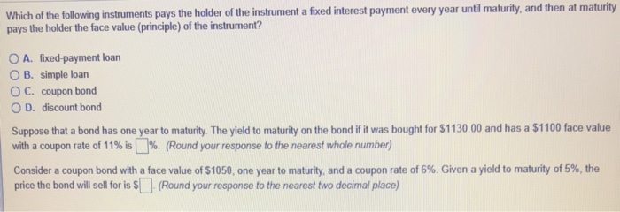 Solved Which of the following instruments pays the holder of | Chegg.com