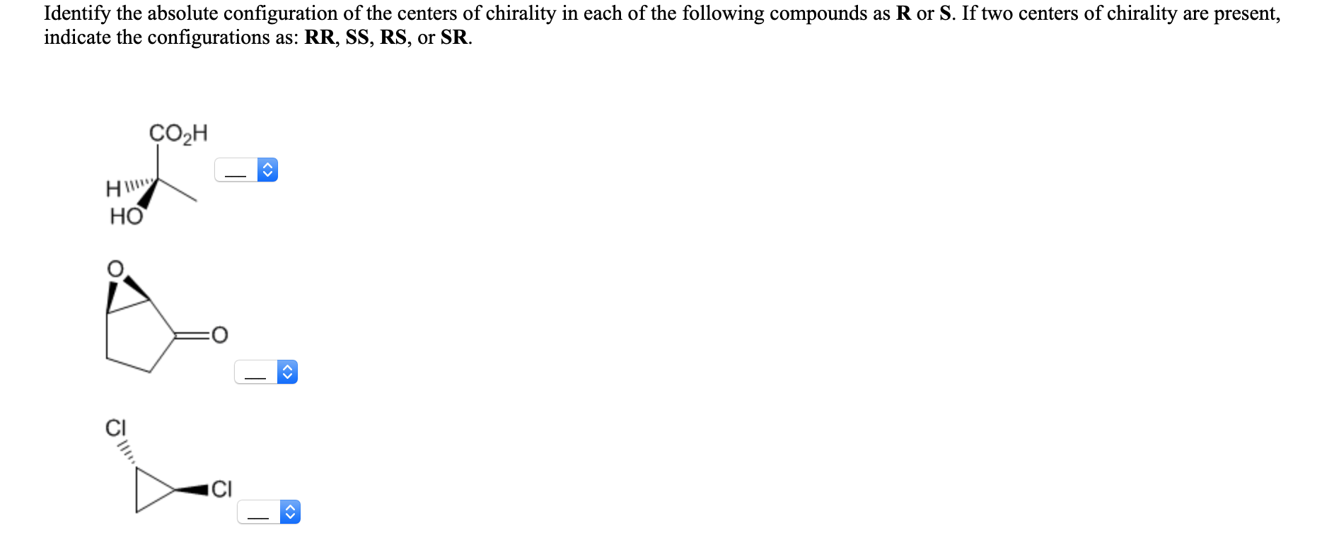 Solved Specify the configurations (R or S) of chiral centers | Chegg.com