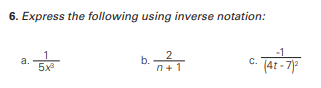 Solved 6. Express the following using inverse notation: a. | Chegg.com
