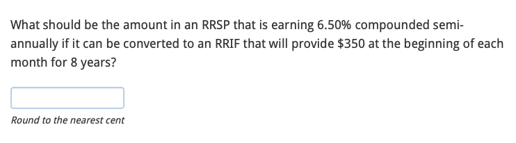 Solved What should be the amount in an RRSP that is earning | Chegg.com