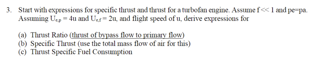 Solved 3. Start with expressions for specific thrust and | Chegg.com