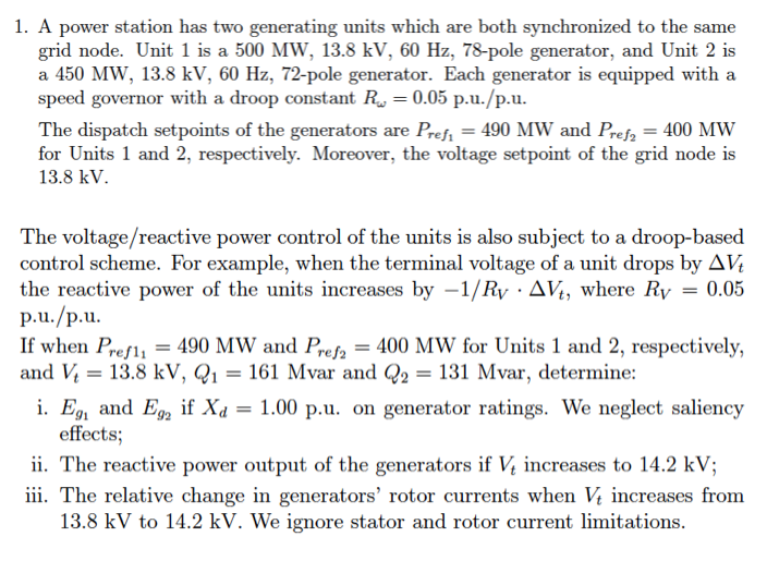 Solved a 1. A power station has two generating units which | Chegg.com