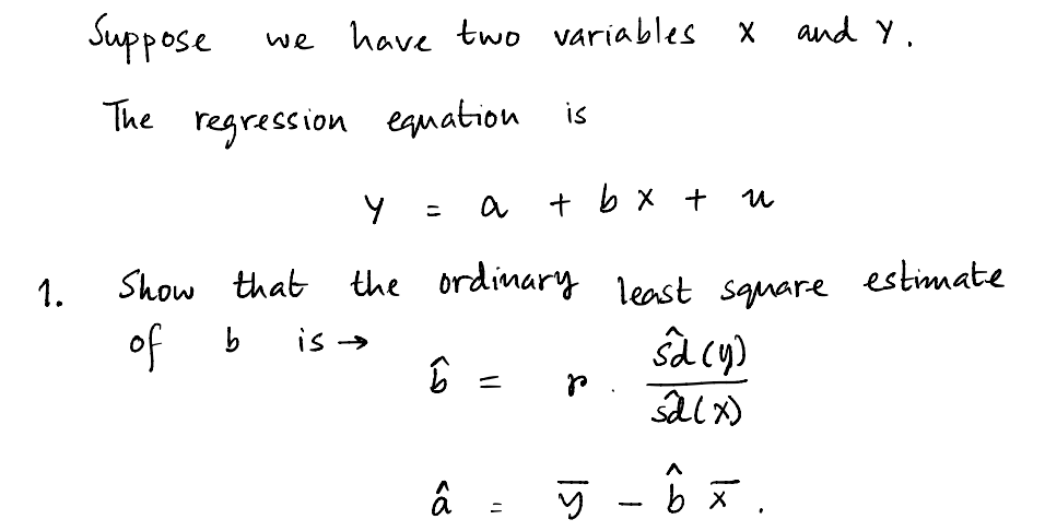 Suppose we have two variables x and y. The regression | Chegg.com