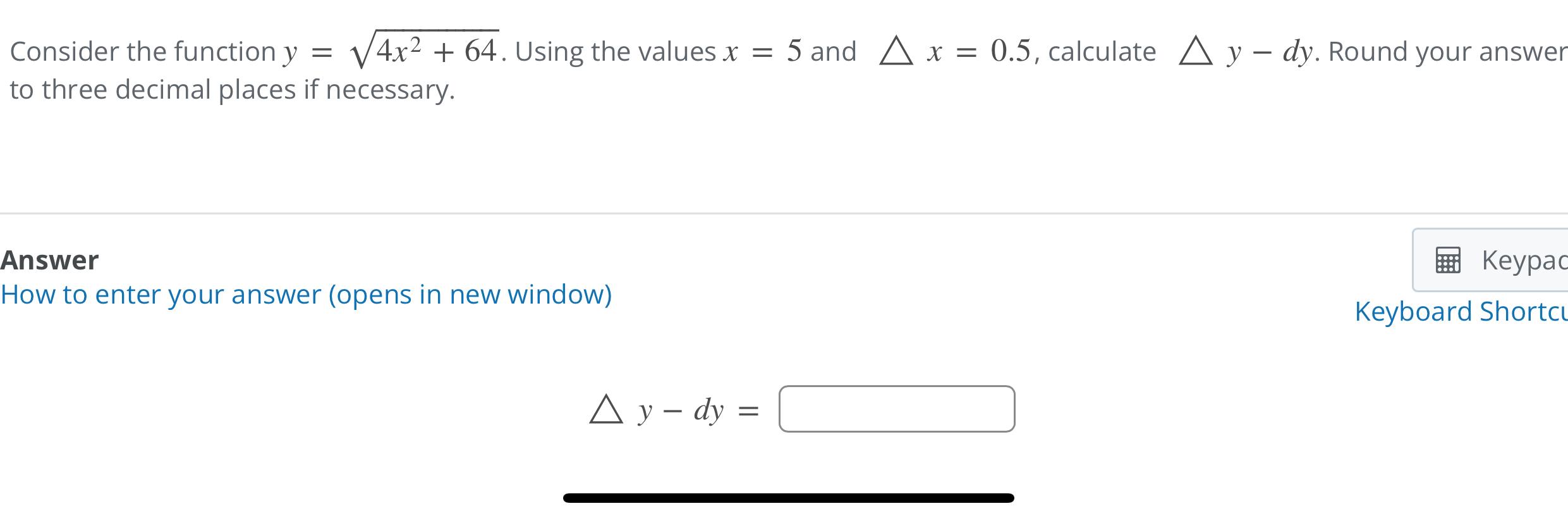 Solved Consider the function y=4x2+64. Using the values x=5 | Chegg.com