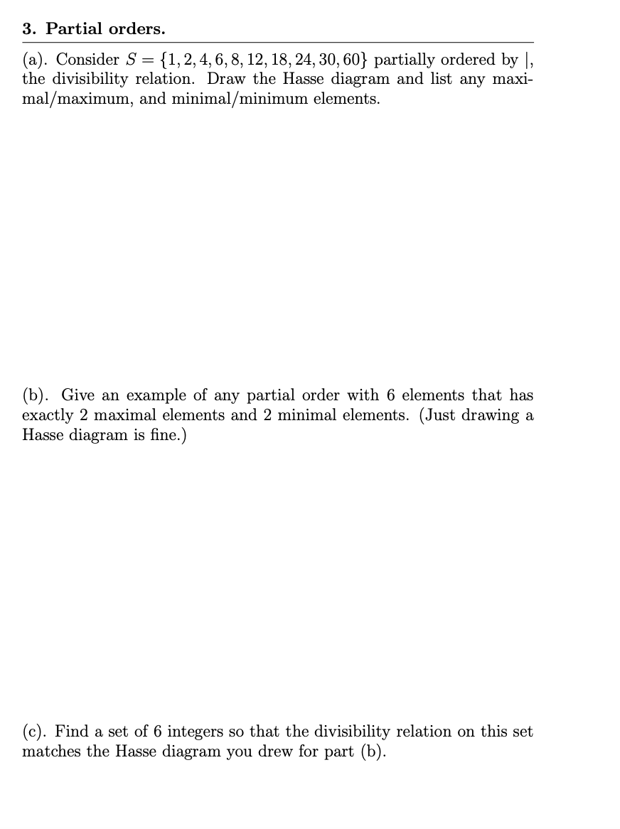 Solved 3. Partial orders. (a). Consider S = {1, 2, 4, 6, 8, | Chegg.com