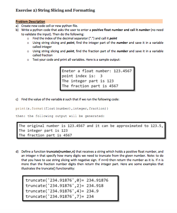 Solved Exercise 2) String Slicing and Formatting Problem | Chegg.com
