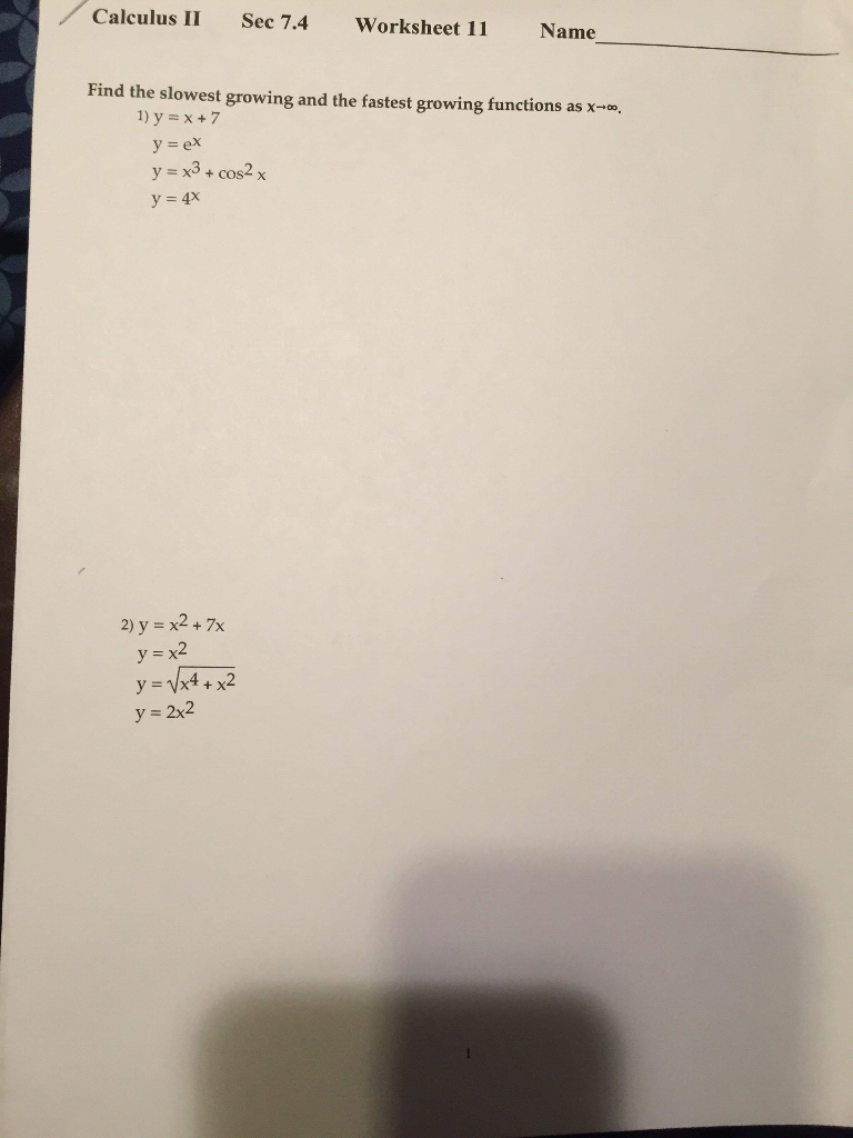 Solved Calculus II Sec 7.4 Worksheet 11 Name_ Find the | Chegg.com