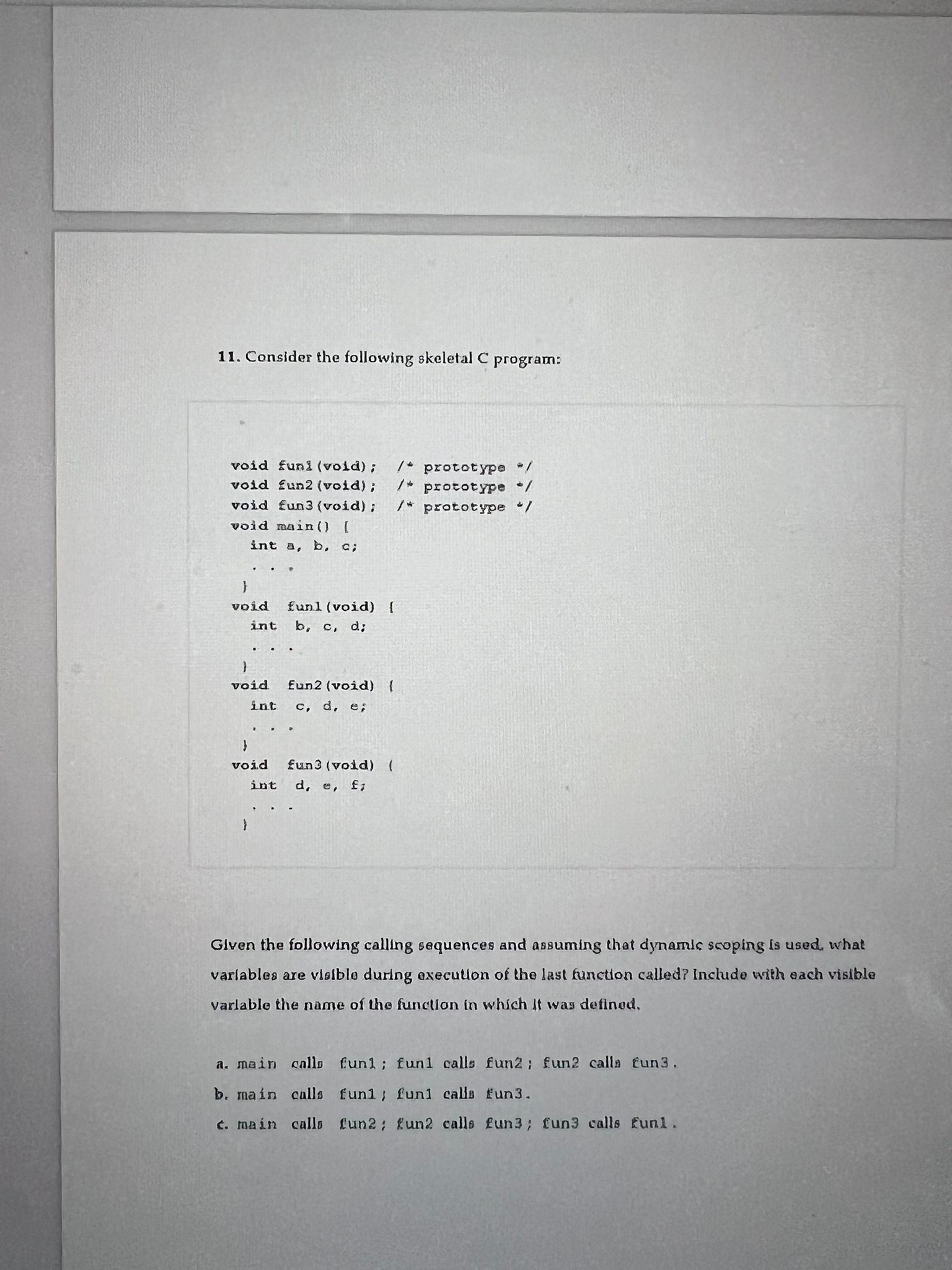Solved 11 Consider The Following Skeletal C Program Void