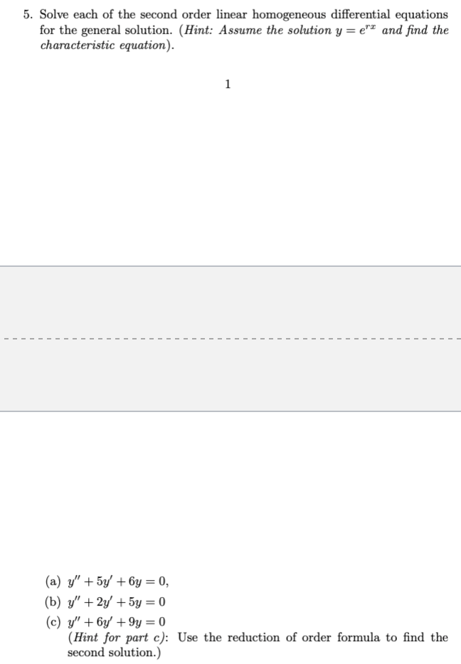 Solved 5. Solve each of the second order linear homogeneous | Chegg.com