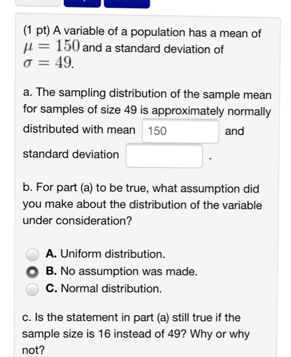 Solved A variable of a population has a mean of mu = 150 and | Chegg.com