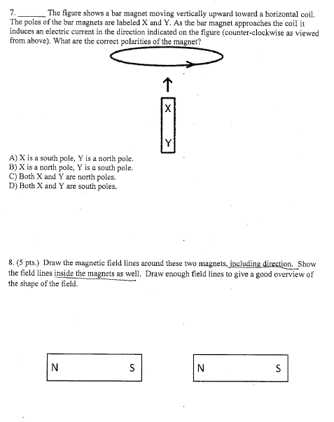 Solved 7. The figure shows a bar magnet moving vertically | Chegg.com
