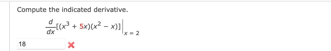 Solved Compute the indicated derivative. | Chegg.com