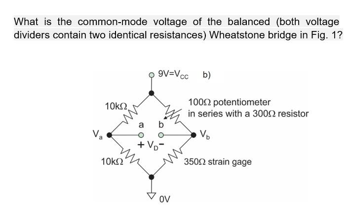 Solved What is the common-mode voltage of the balanced (both | Chegg.com
