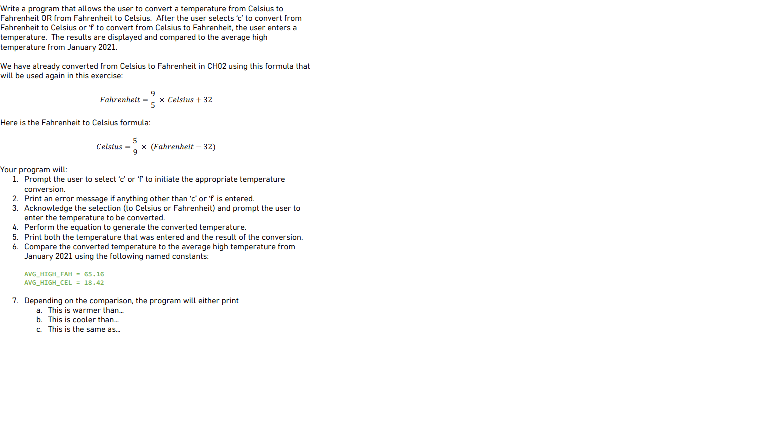 Solved Write a program that allows the user to convert a | Chegg.com