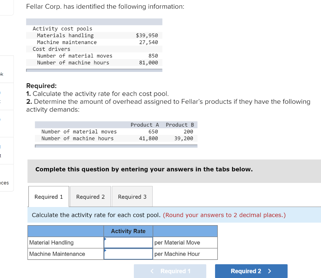 Solved Fellar Corp. has identified the following | Chegg.com
