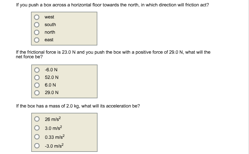 Solved If you push a box across a horizontal floor towards | Chegg.com