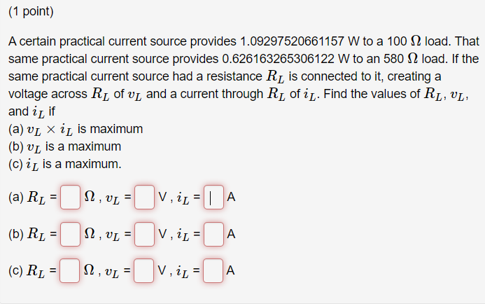 Solved (1 point) A certain practical current source provides | Chegg.com