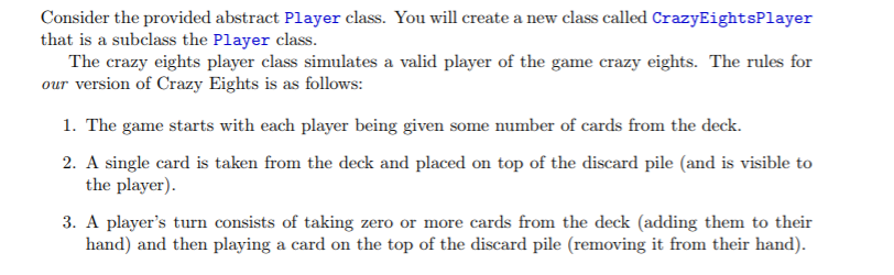 Consider the provided abstract Player class. You will | Chegg.com