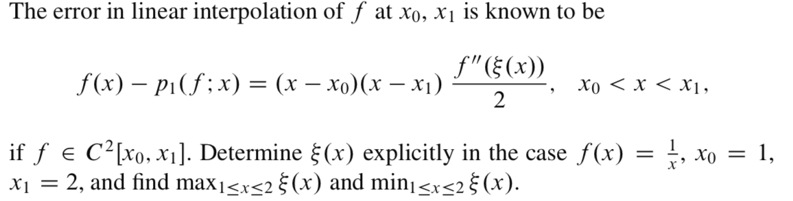 Solved The error in linear interpolation of f at x0, x1 is | Chegg.com
