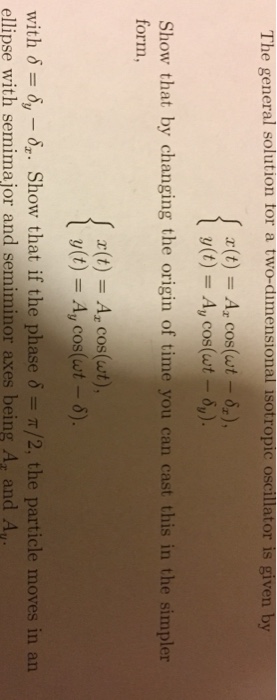 Solved The general solution tor a two-dimensional isotropic | Chegg.com