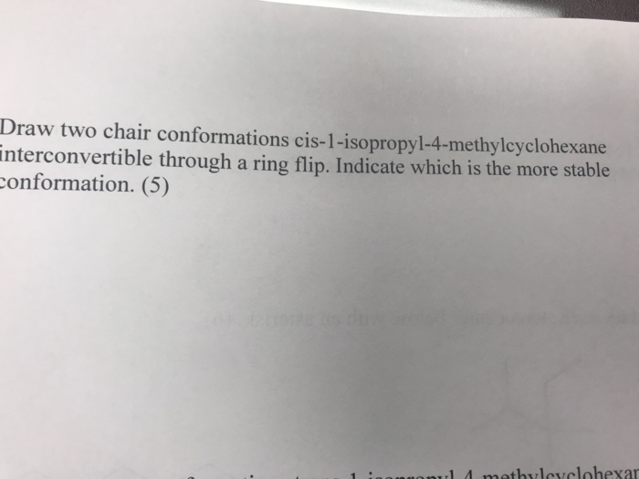 Solved Draw two chair conformations | Chegg.com