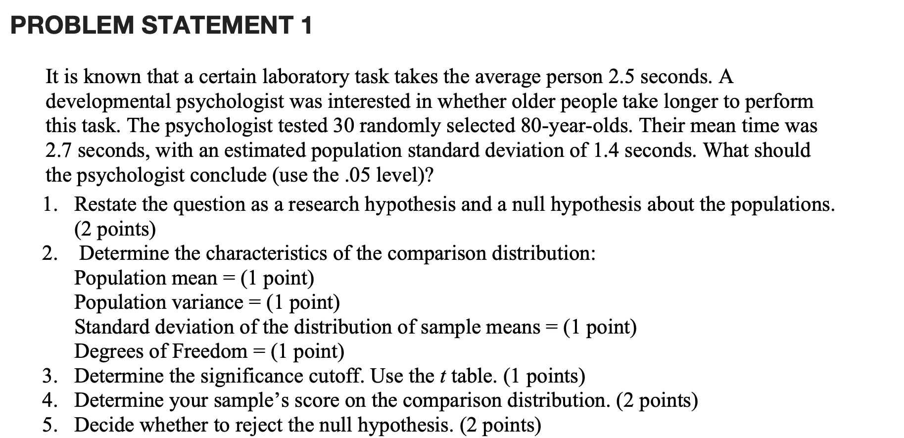 Solved PROBLEM STATEMENT 1 a It is known that a certain | Chegg.com