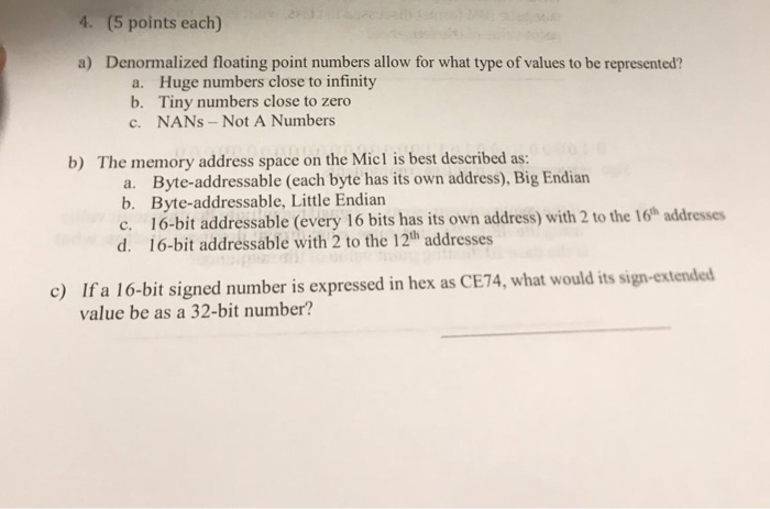 Solved 4. (5 points each) a) Denormalized floating point | Chegg.com