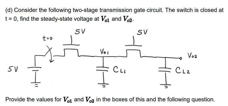 Solved (d) Consider the following two-stage transmission | Chegg.com