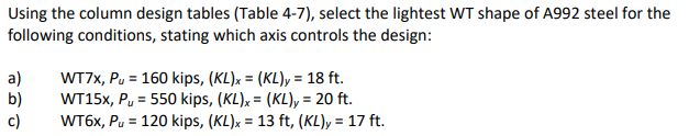 Solved Using the column design tables (Table 4-7), select | Chegg.com
