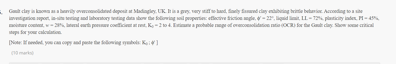 Solved . Gault clay is known as a heavily overconsolidated | Chegg.com