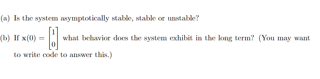 Solved 6. (8pts) Suppose we have a discrete time dynamical | Chegg.com