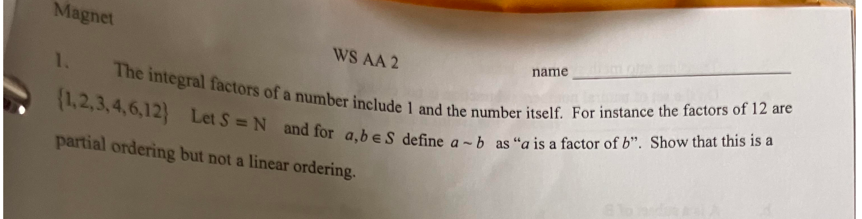 Solved nameThe integral factors of a number include 1 ﻿and | Chegg.com