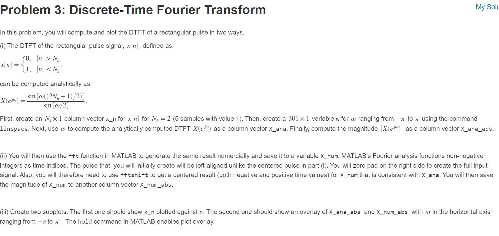 Problem 3: Discrete-Time Fourier Transform My Solu In | Chegg.com