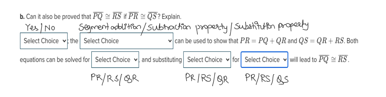 Solved b. Can it also be proved that PQ≅RS if PR≅QS ? | Chegg.com