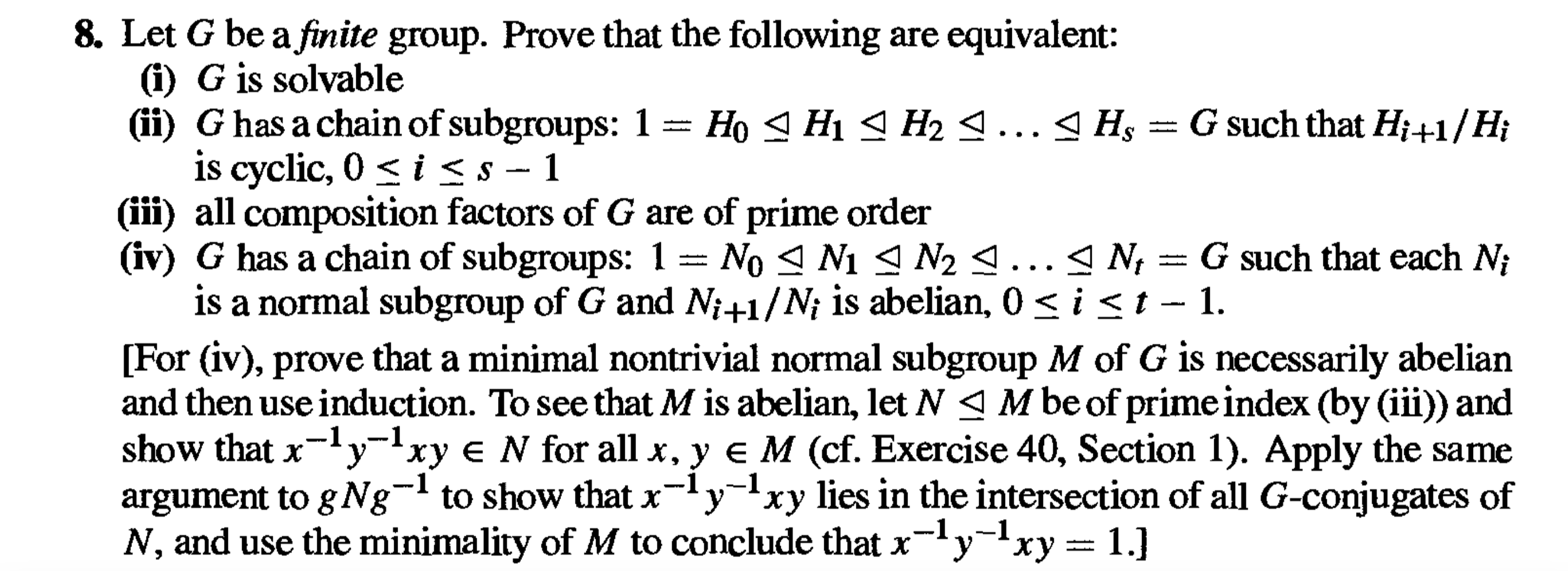 Let G ﻿be a finite group. Prove that the following | Chegg.com