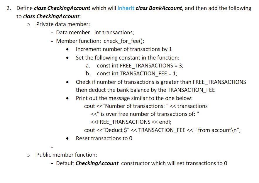LAB - BANK ACCOUNT INHERITANCE It's a good amount of | Chegg.com