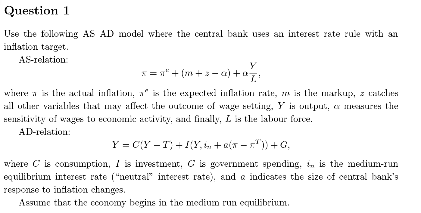Solved Use the following AS-AD model where the central bank | Chegg.com