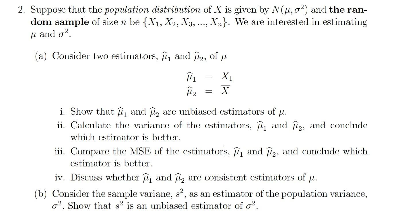 Solved Given a random sample {X1,X2,…Xn} drawn from a | Chegg.com