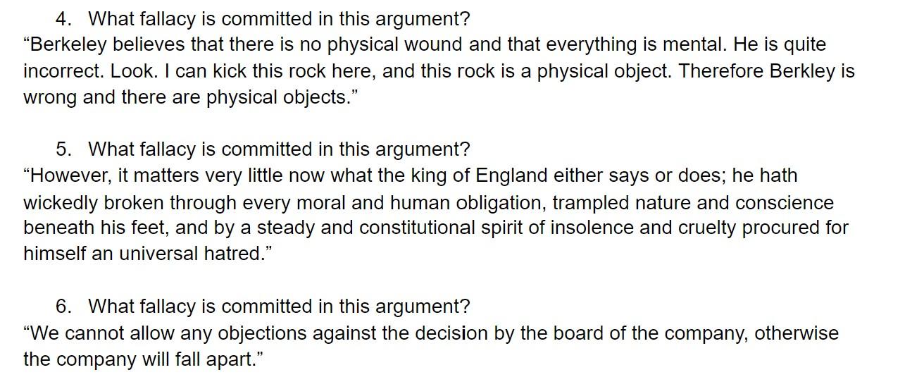Solved 4. What fallacy is committed in this argument? | Chegg.com