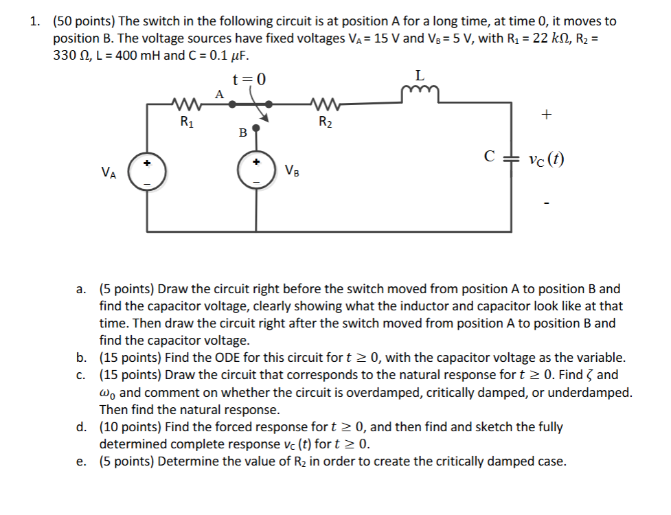 Solved (50 ﻿points) ﻿The switch in ﻿the following circuit | Chegg.com