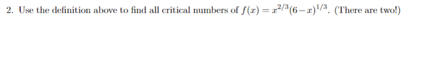 Solved A critical number of a function f is a number c in | Chegg.com