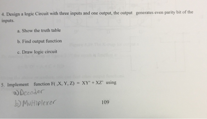 Solved Design A Logic Circuit With Three Inputs And One 5663