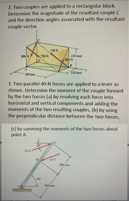 Solved 2. Two couples are applied to a rectangular block. | Chegg.com