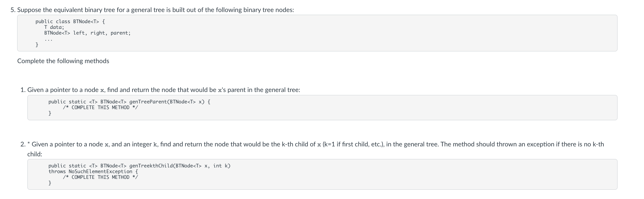 Solved 5. Suppose the equivalent binary tree for a general | Chegg.com Solved 5. Suppose the equivalent binary tree for a general | Chegg.com