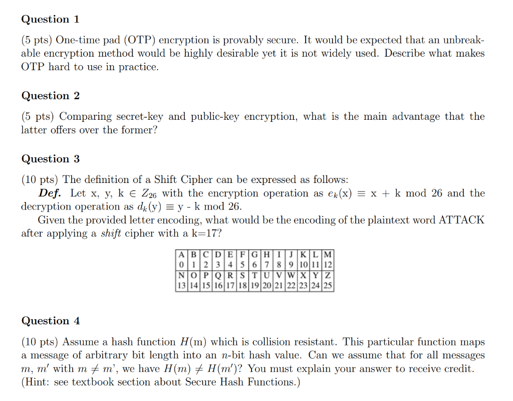 Solved Question 1 (5 pts) One-time pad (OTP) encryption is | Chegg.com