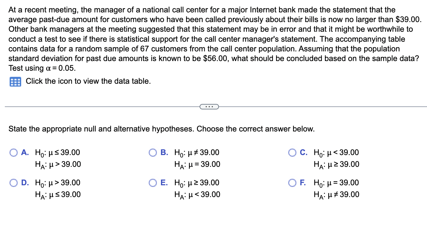 At a recent meeting, the manager of a national call | Chegg.com