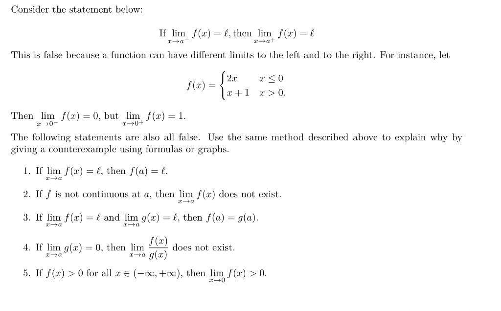 Solved Consider the statement below: If limx→a−f(x)=ℓ, then | Chegg.com