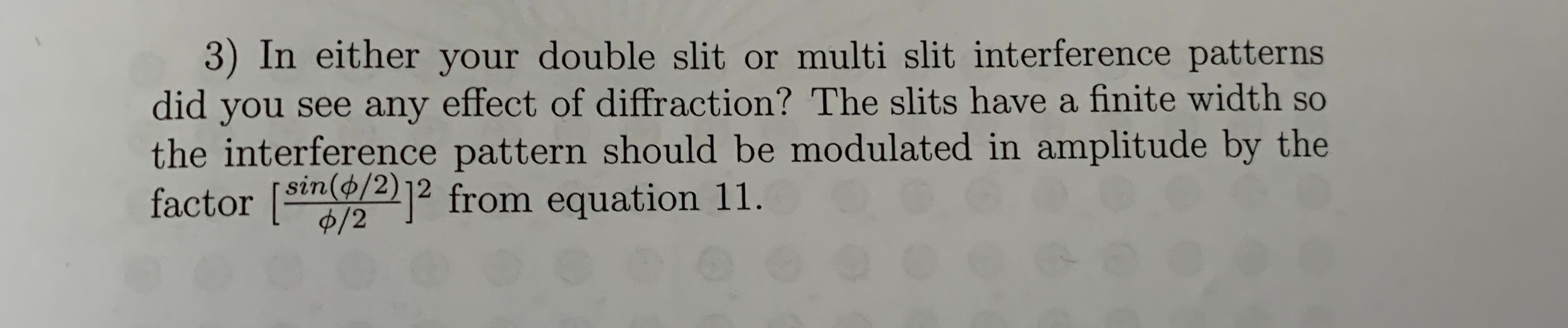 Solved 3) In either your double slit or multi slit | Chegg.com