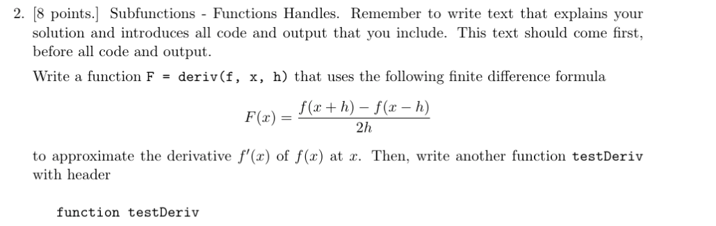 Solved [8 points.] Subfunctions - Functions Handles. | Chegg.com