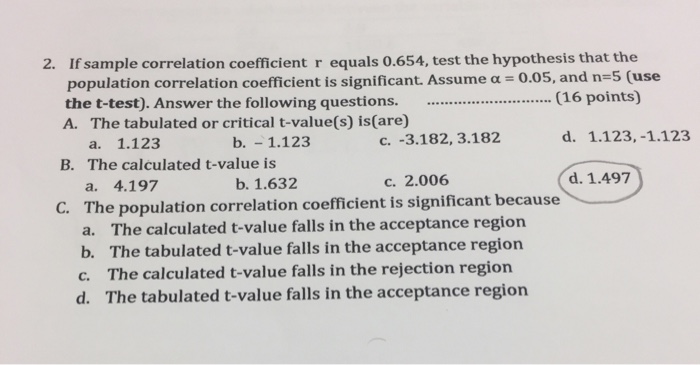 Solved 2. If sample correlation coefficient r equals 0.654, | Chegg.com